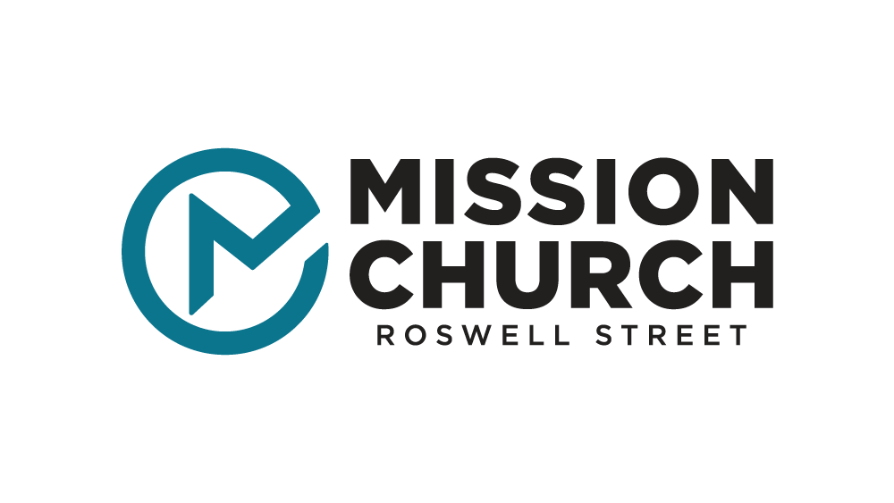 Our Identity: New Name, Same Mission | Mission Church Roswell Street